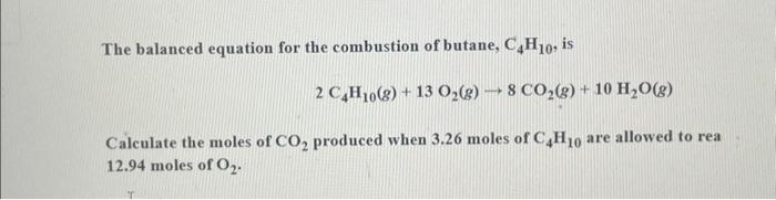 Solved The balanced equation for the combustion of butane, | Chegg.com