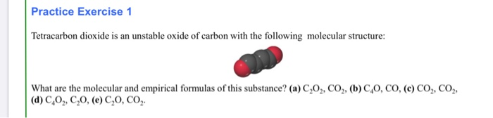 Solved Practice Exercise 1 Tetracarbon dioxide is an | Chegg.com