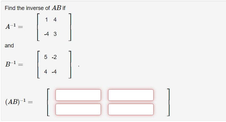 Solved Find the inverse of AB ﻿if | Chegg.com