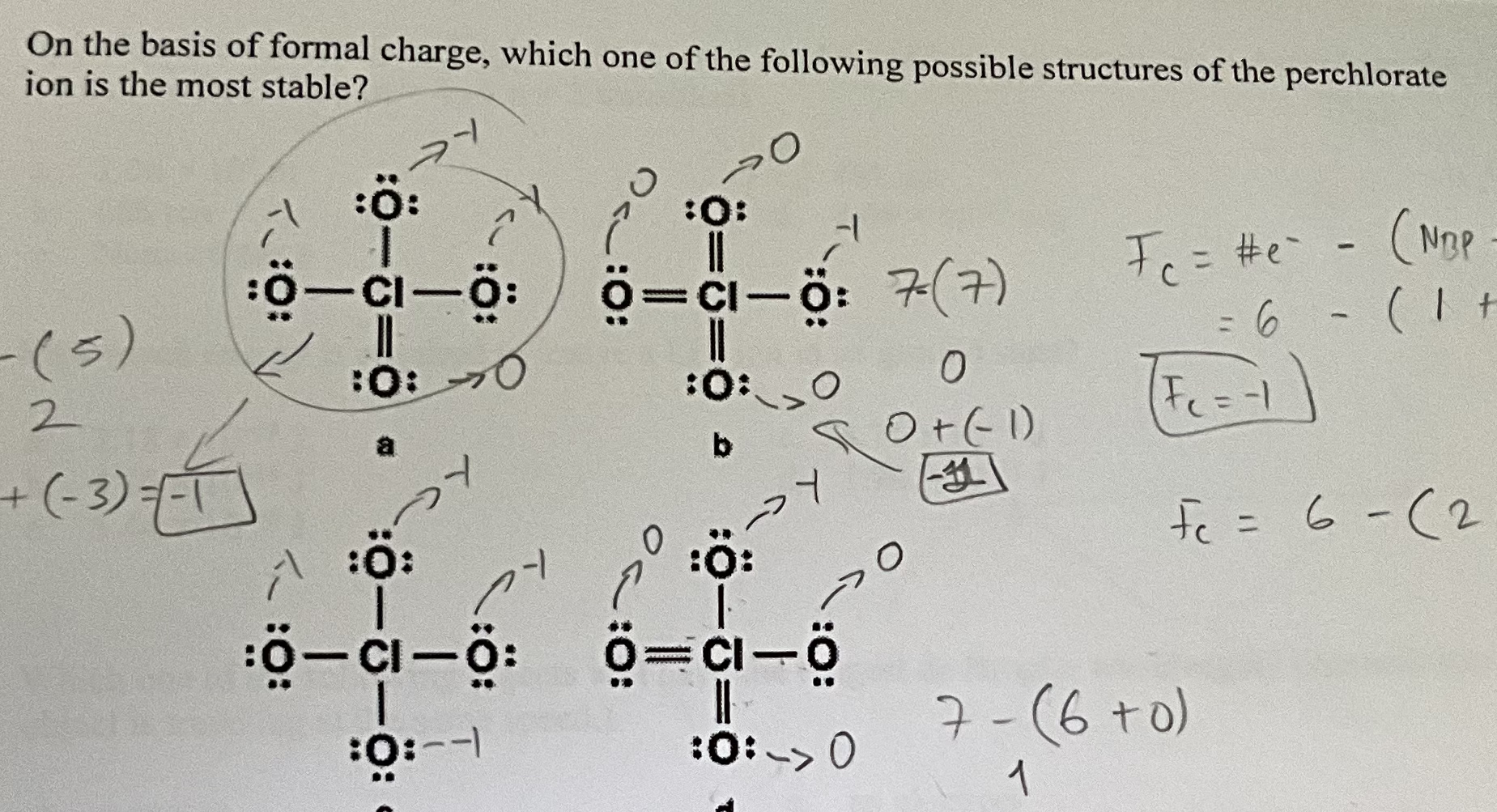 Solved On the basis of formal charge, which one of the | Chegg.com
