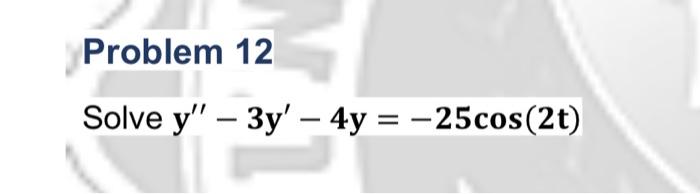 Solved Problem 11 Solve Y 8y 16y 24x 2 Problem
