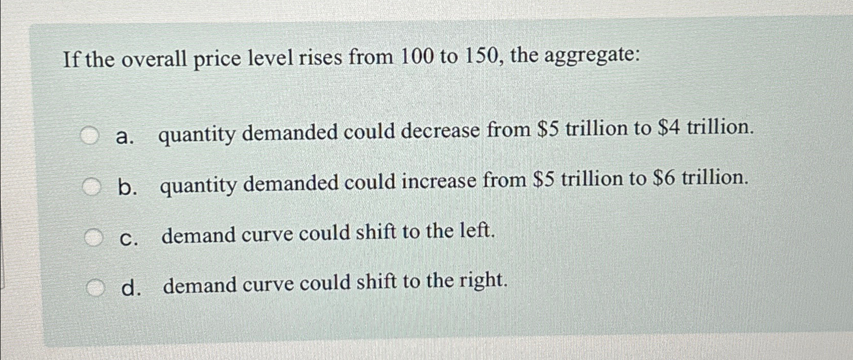 Solved If the overall price level rises from 100 ﻿to 150 , | Chegg.com