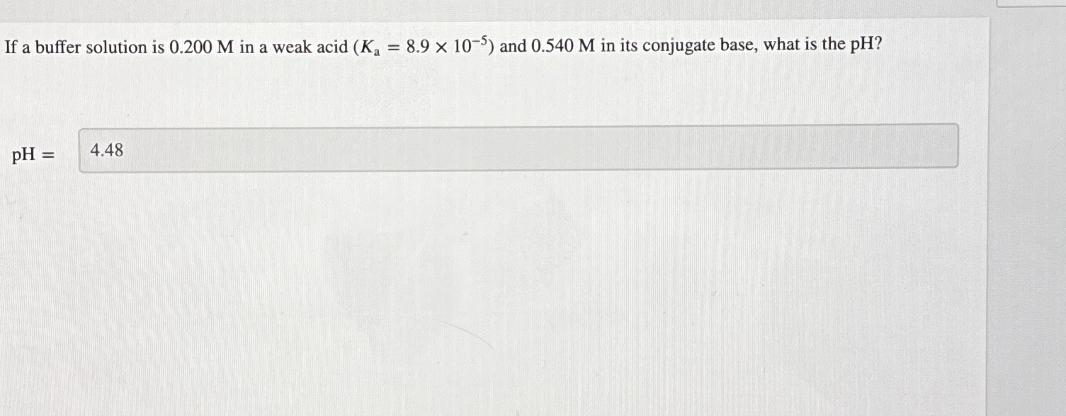 Solved If a buffer solution is 0.200M ﻿in a weak acid | Chegg.com