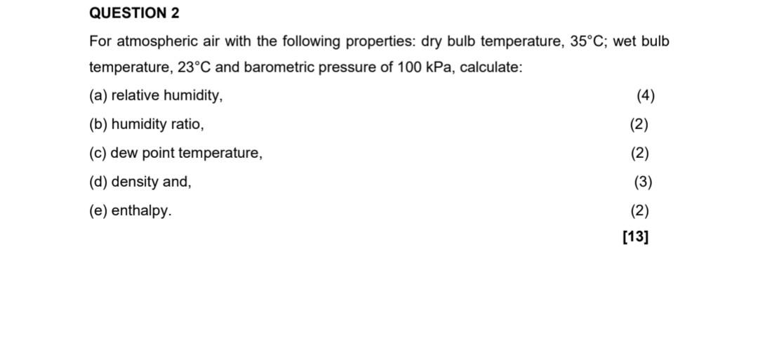 Solved QUESTION 2 For atmospheric air with the following | Chegg.com