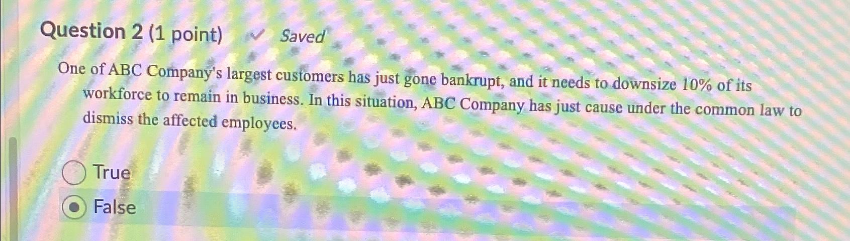 Solved Question 2 ( 1 ﻿point) ﻿SavedOne of ABC Company's | Chegg.com