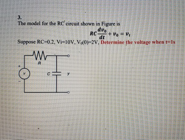 Solved - The model for the RC circuit shown in Figure is RC | Chegg.com