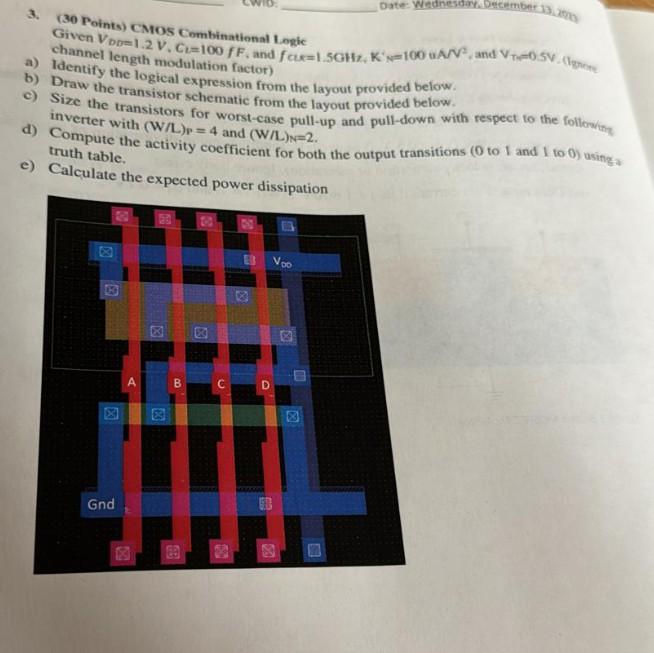 Solved 3. (30 Points) CMOS Combinational Logic channel | Chegg.com
