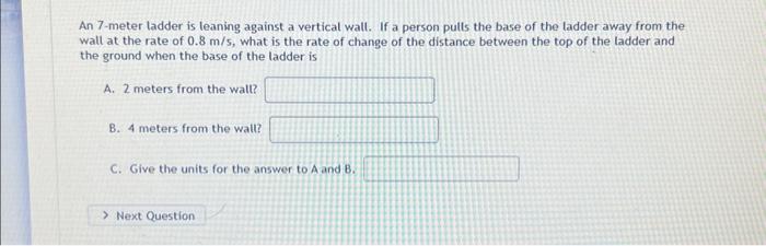 Solved An 7-meter ladder is leaning against a vertical wall. | Chegg.com