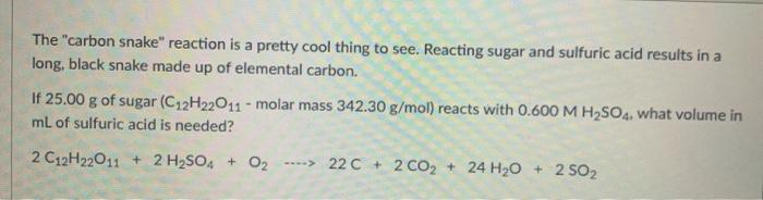 Solved The "carbon snake" reaction is a pretty cool thing to | Chegg.com