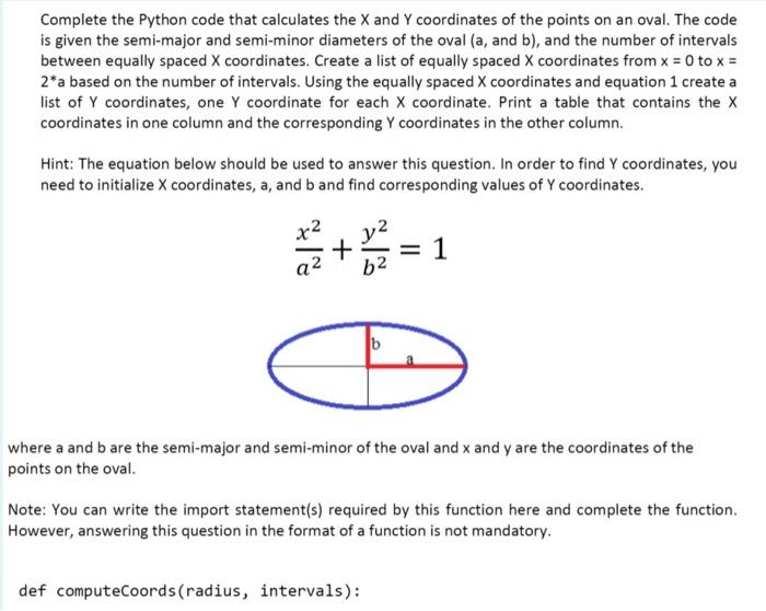Solved Complete the Python code that calculates the X and Y | Chegg.com
