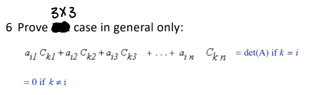 Solved 6 Prove case in general only: 3×3 | Chegg.com