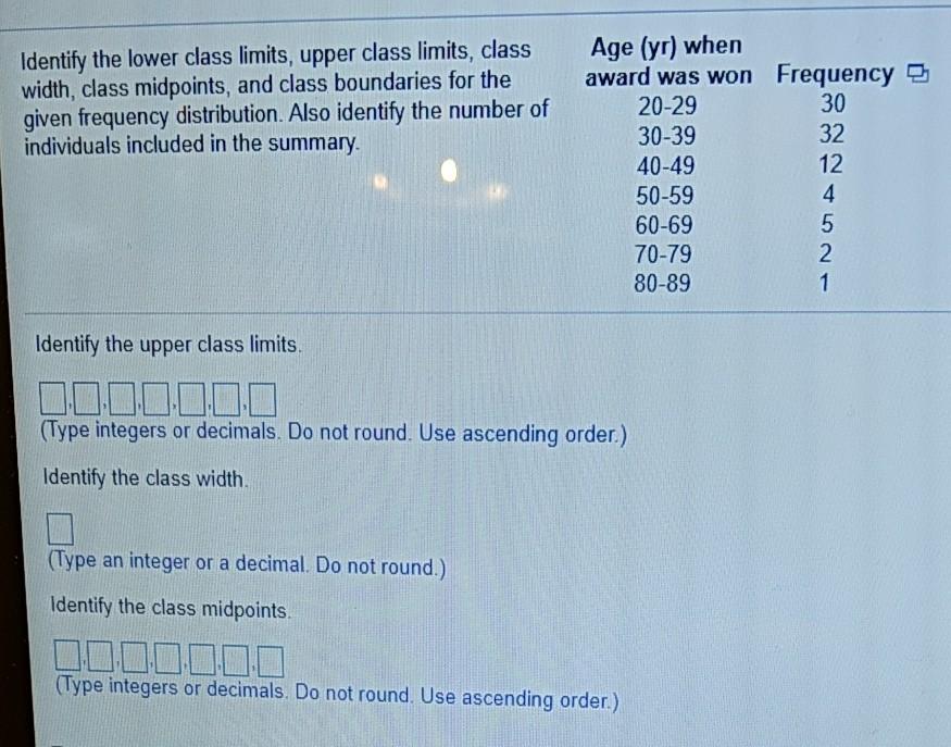 Solved 6) identify the upper class identify the class width | Chegg.com