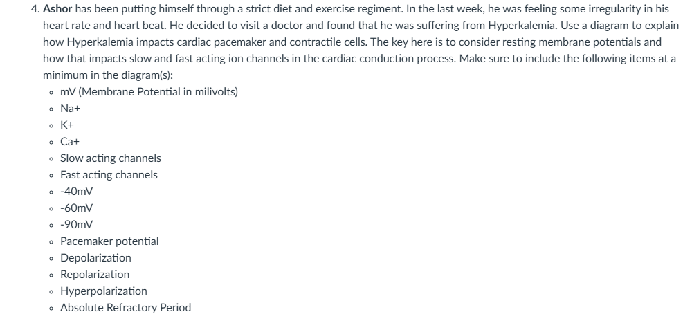 Solved 4. ﻿Ashor has been putting himself through a strict | Chegg.com