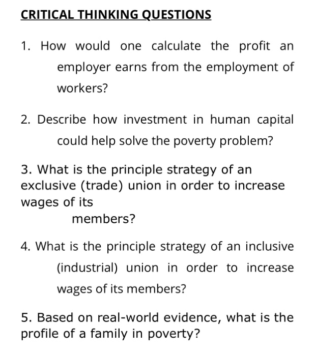 Solved CRITICAL THINKING QUESTIONS 1. How would one | Chegg.com