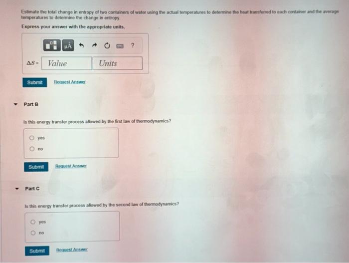 Solved One container holds 0.10 kg of water at 70∘C and is | Chegg.com