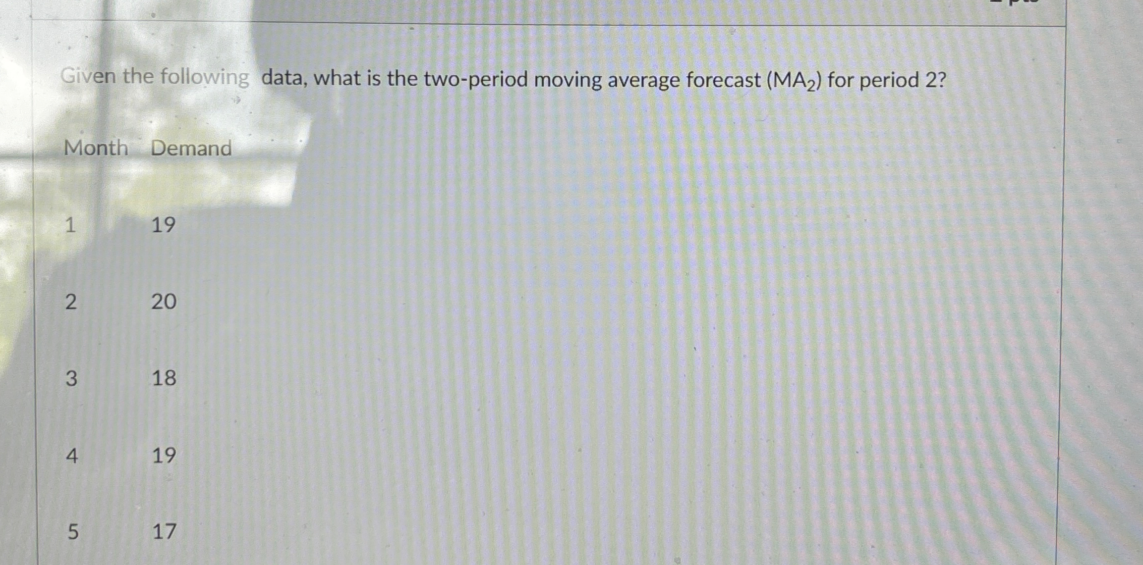 Solved Given the following data, what is the two-period | Chegg.com