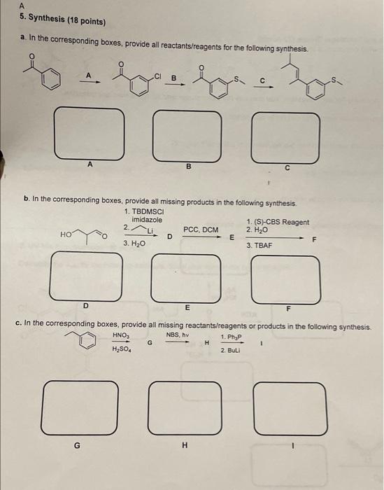 Solved A 5. Synthesis (18 points) a. In the corresponding | Chegg.com