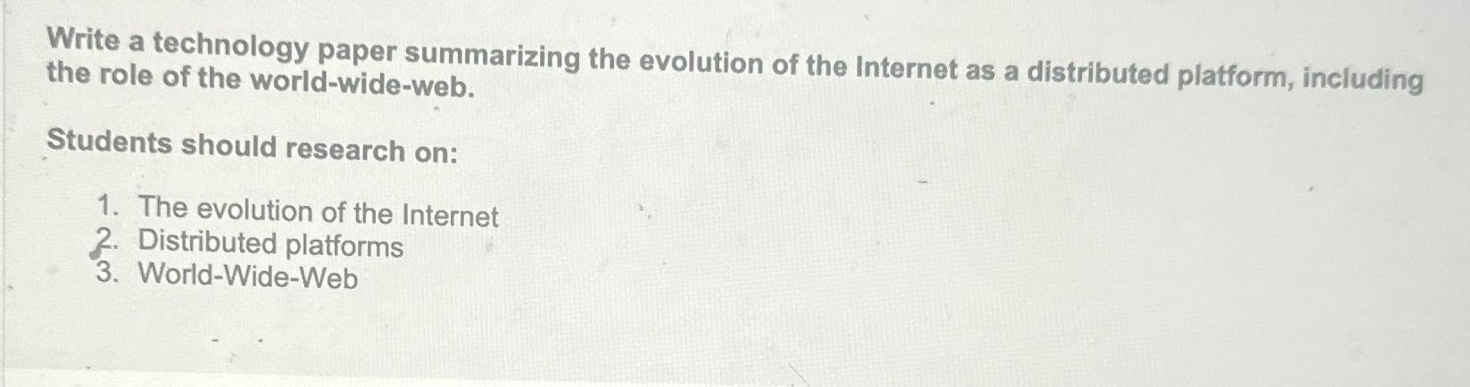Solved Write a technology paper summarizing the evolution of | Chegg.com