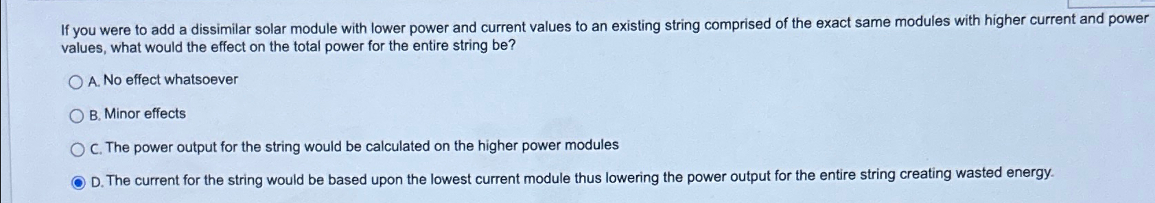 Solved If you were to add a dissimilar solar module with | Chegg.com