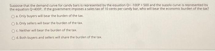 Solved Suppose that the demand curve for candy bars is | Chegg.com