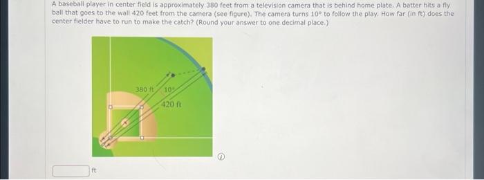 Solved A baseball player in center field is approximately | Chegg.com