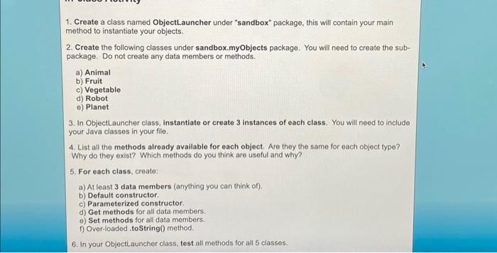 Solved 1. Create a class named ObjectLauncher under | Chegg.com
