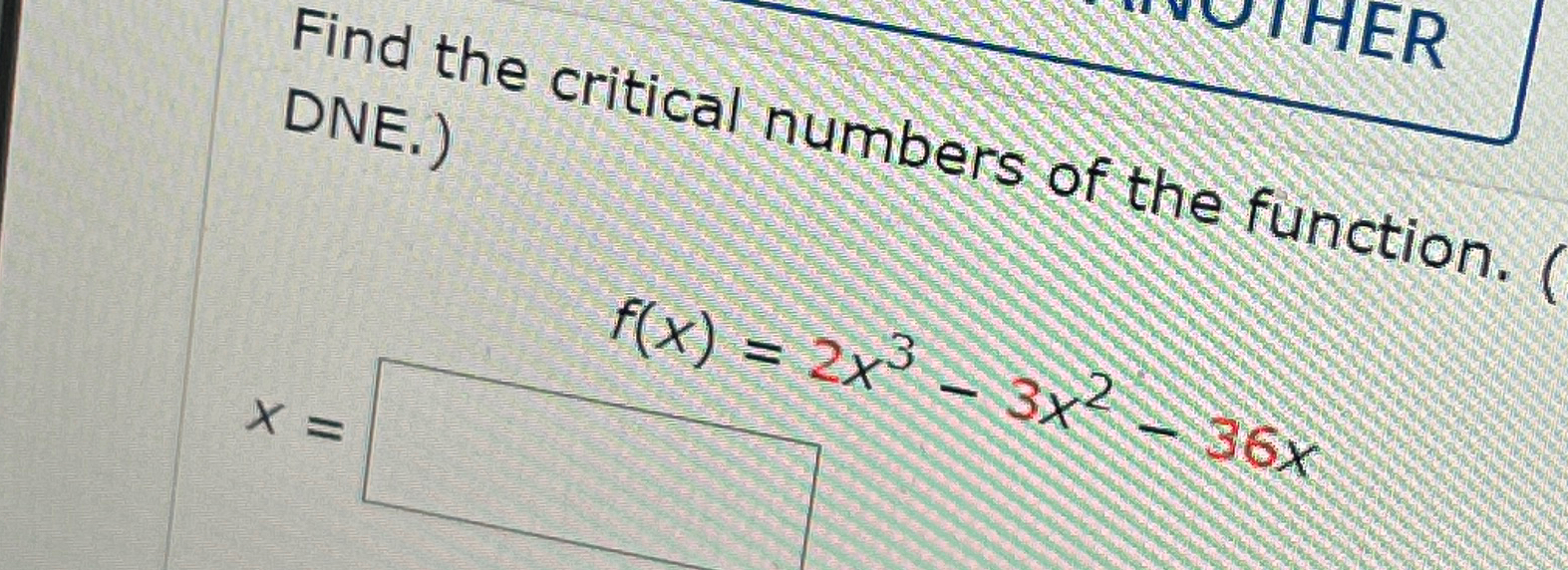 Solved Find the critical numbers of the function. | Chegg.com