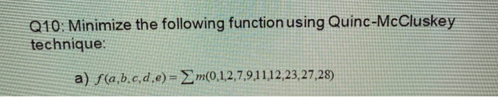 Solved Q10: Minimize the following function using | Chegg.com