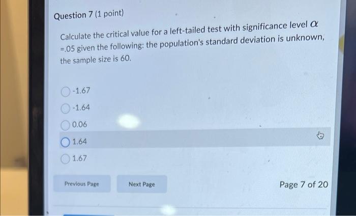 Solved Calculate the critical value for a left-tailed test | Chegg.com
