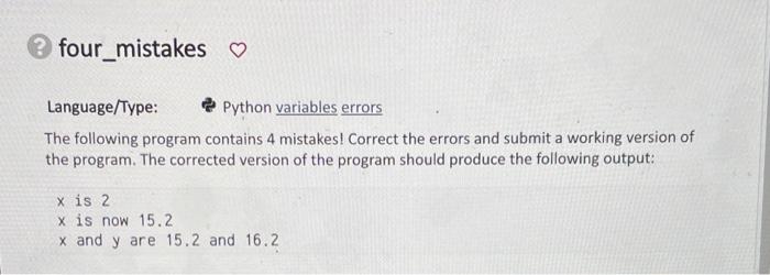 Solved Language/Type: Python variables errors The following | Chegg.com
