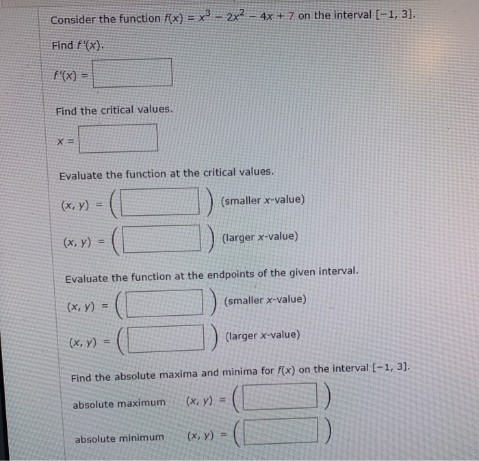 Solved Consider the function f(x) = x3 – 2x2 - 4x + 7 on the | Chegg.com