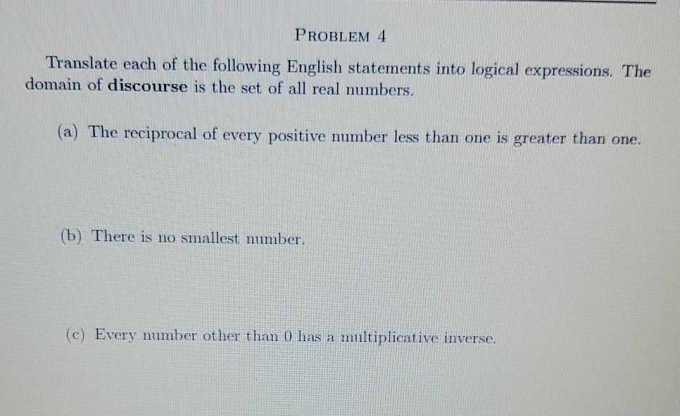 Solved PROBLEM 4 Translate each of the following English | Chegg.com