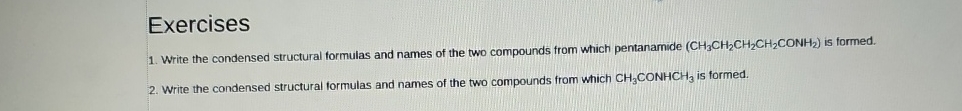 Solved ExercisesWrite the condensed structural formulas and | Chegg.com