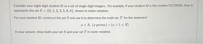 Solved Consider your eight-digit student ID as a set of | Chegg.com