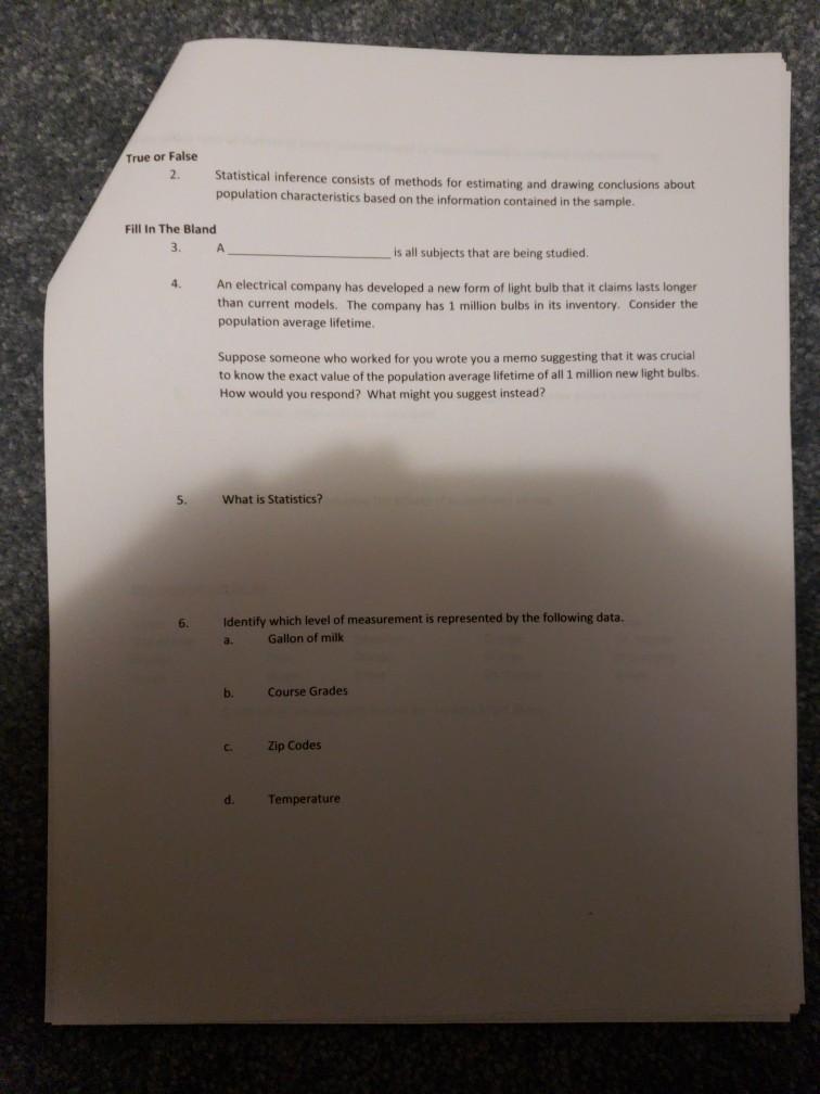 Solved True or False Statistical inference consists of | Chegg.com