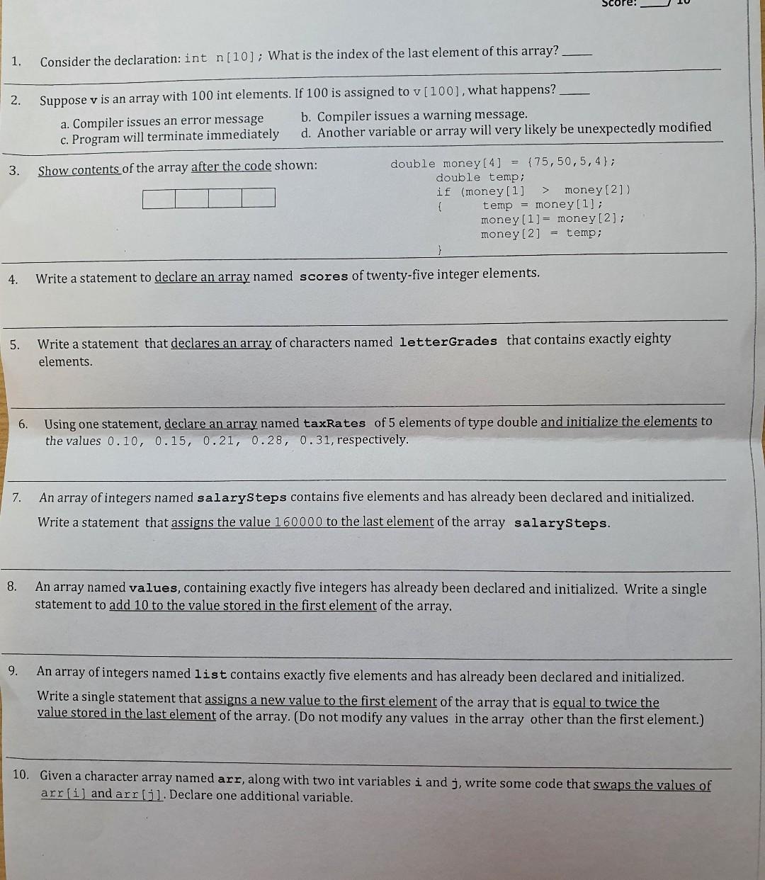 Solved 1. Consider the declaration: int n[10]; What is the | Chegg.com