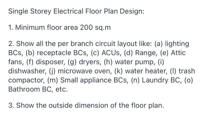 Single Storey Electrical Floor Plan Design: 1. | Chegg.com