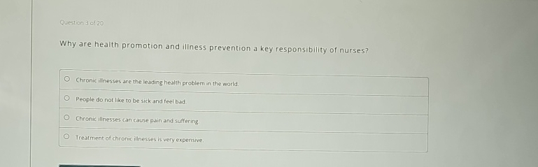 Solved Question 3 ﻿of 20Why are health promotion and iliness | Chegg.com
