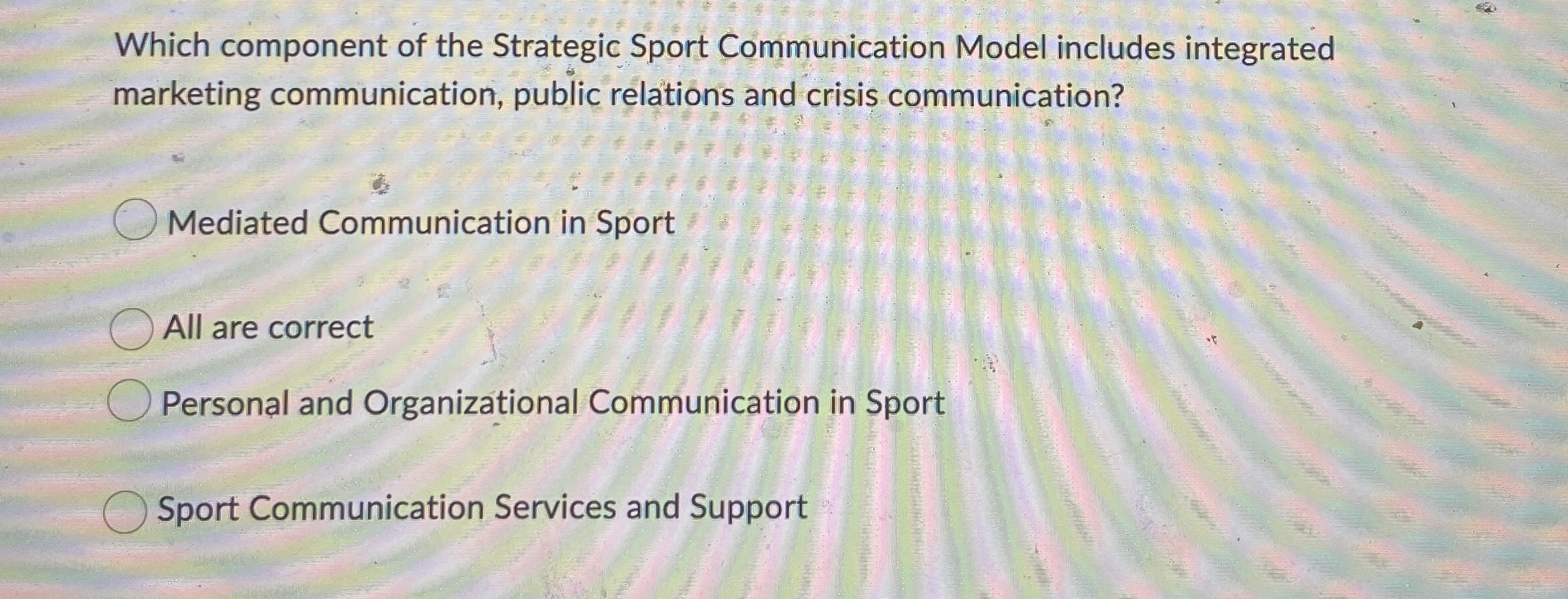 Solved Which component of the Strategic Sport Communication | Chegg.com