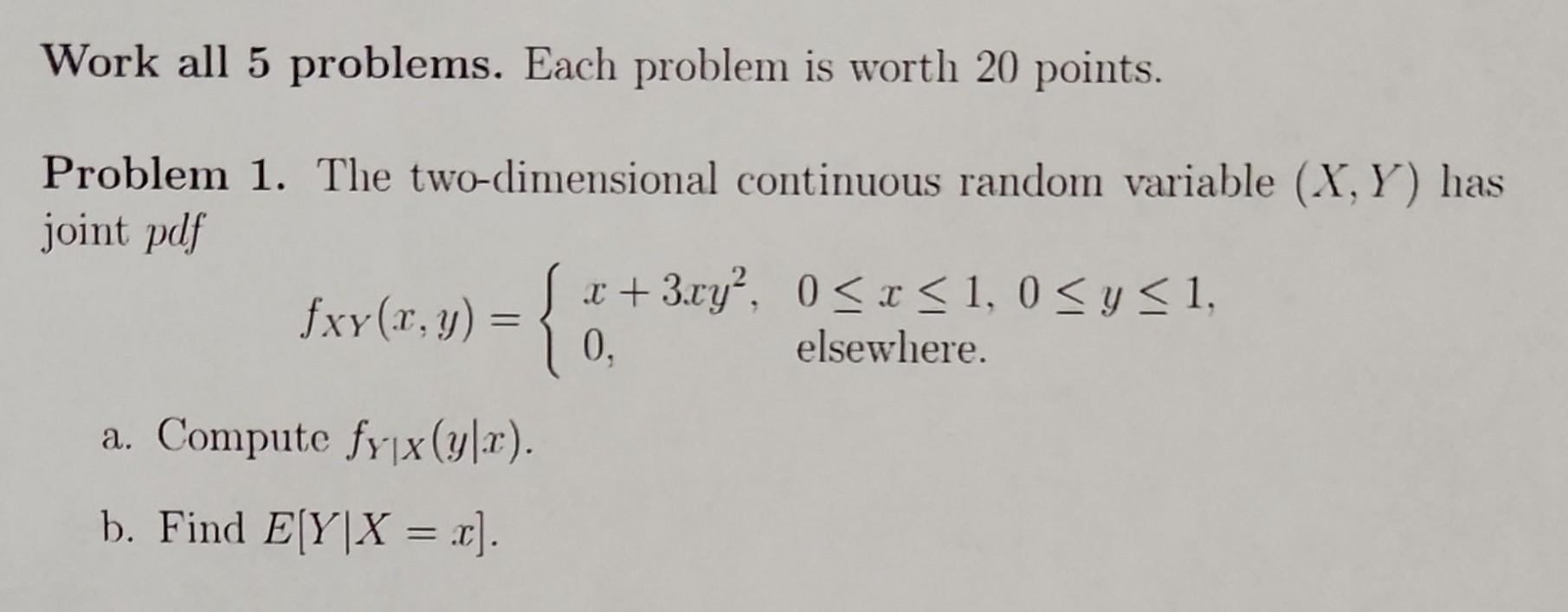 Solved Work all 5 problems. Each problem is worth 20 points. | Chegg.com Solved Work all 5 problems. Each problem is worth 20 points. | Chegg.com