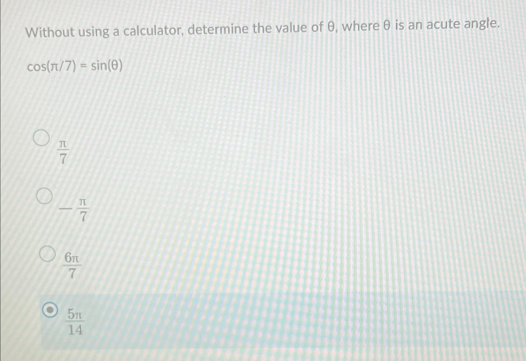 Solved Without using a calculator, determine the value of θ, | Chegg.com