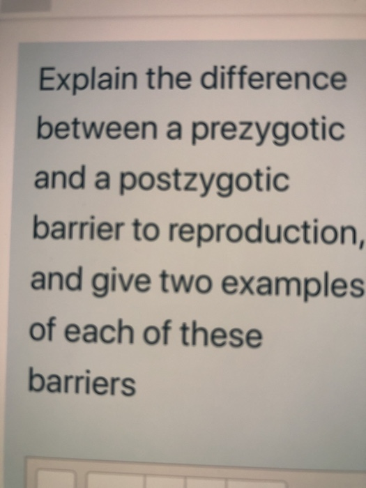 Solved Explain the difference between a prezygotic and a | Chegg.com