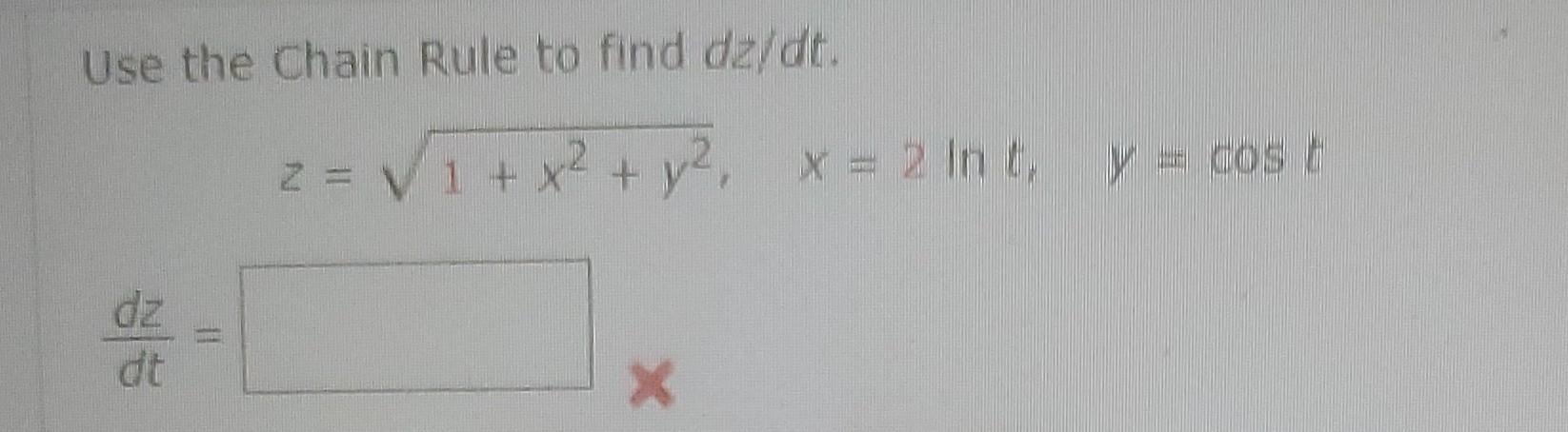 Solved Use the Chain Rule to find dz/dt. | Chegg.com