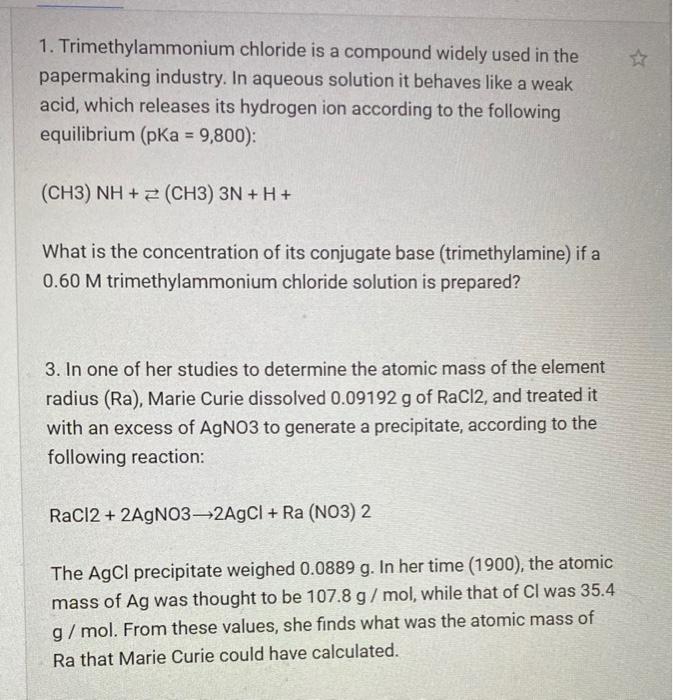 Solved 1. Trimethylammonium chloride is a compound widely | Chegg.com