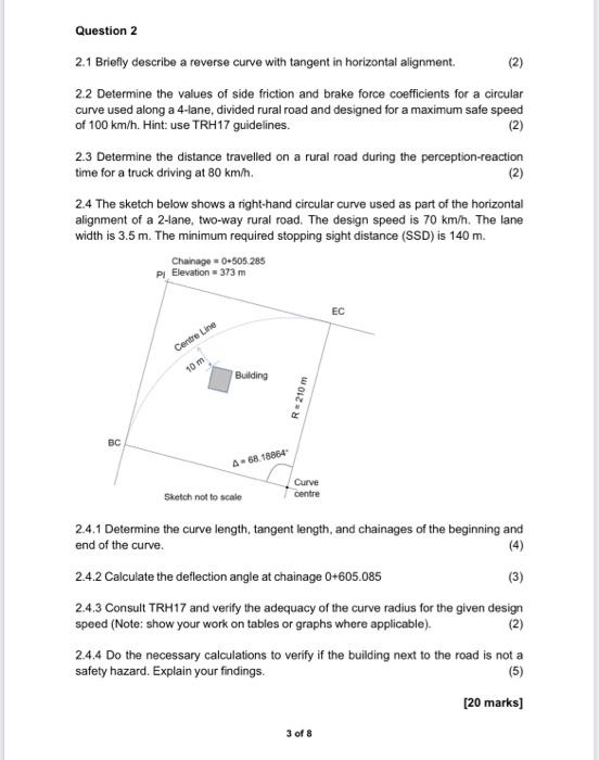 Solved Question 2 2.1 Briefly describe a reverse curve with | Chegg.com