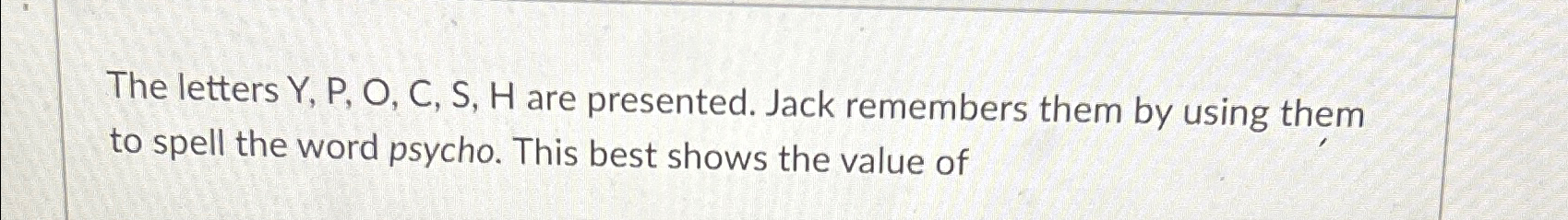 Solved The letters Y, ﻿P, ﻿O, ﻿C, ﻿S, ﻿H are presented. Jack | Chegg.com