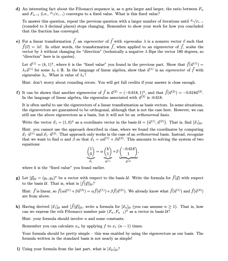 Solved Problem 1.d) ﻿An interesting fact about the Fibonacci | Chegg.com