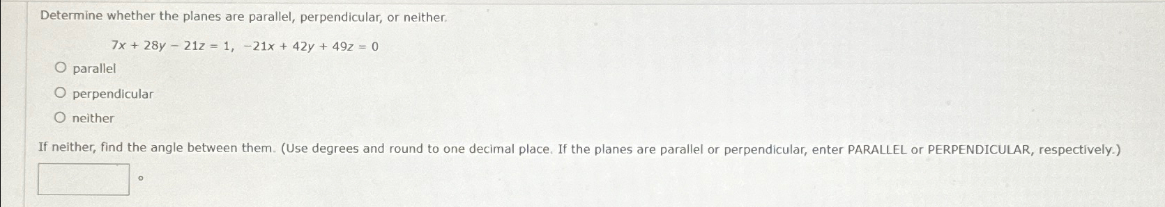 Solved Determine whether the planes are parallel, | Chegg.com