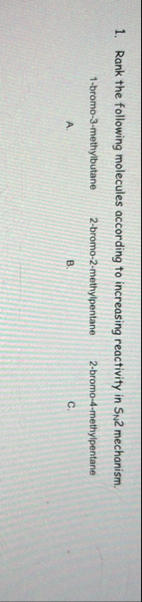 Solved Rank the following molecules according to increasing | Chegg.com