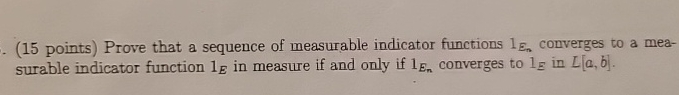 Solved (15 ﻿points) ﻿Prove that a sequence of measurable | Chegg.com